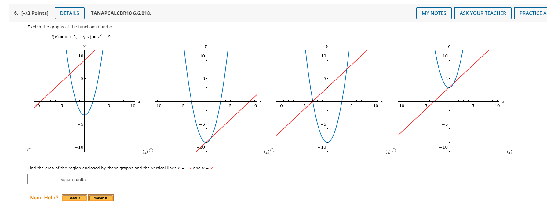 Solved 6. [-/3 Points] DETAILS TANAPCALCBR10 6.6.018. MY | Chegg.com