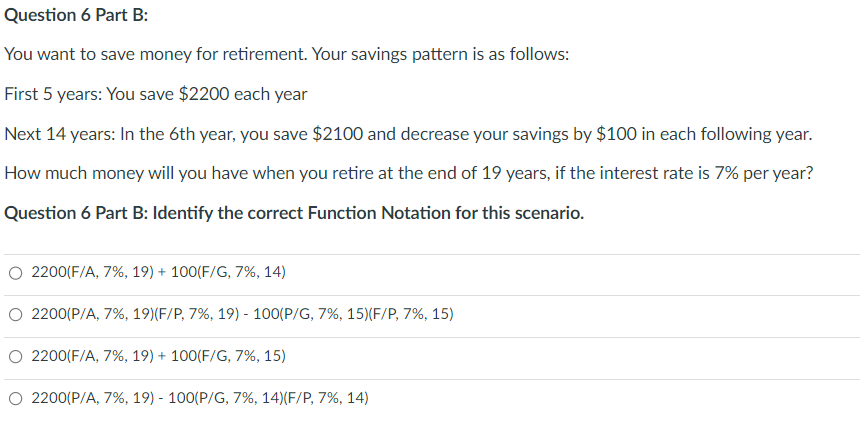 Question 6 Part B: You want to save money for | Chegg.com