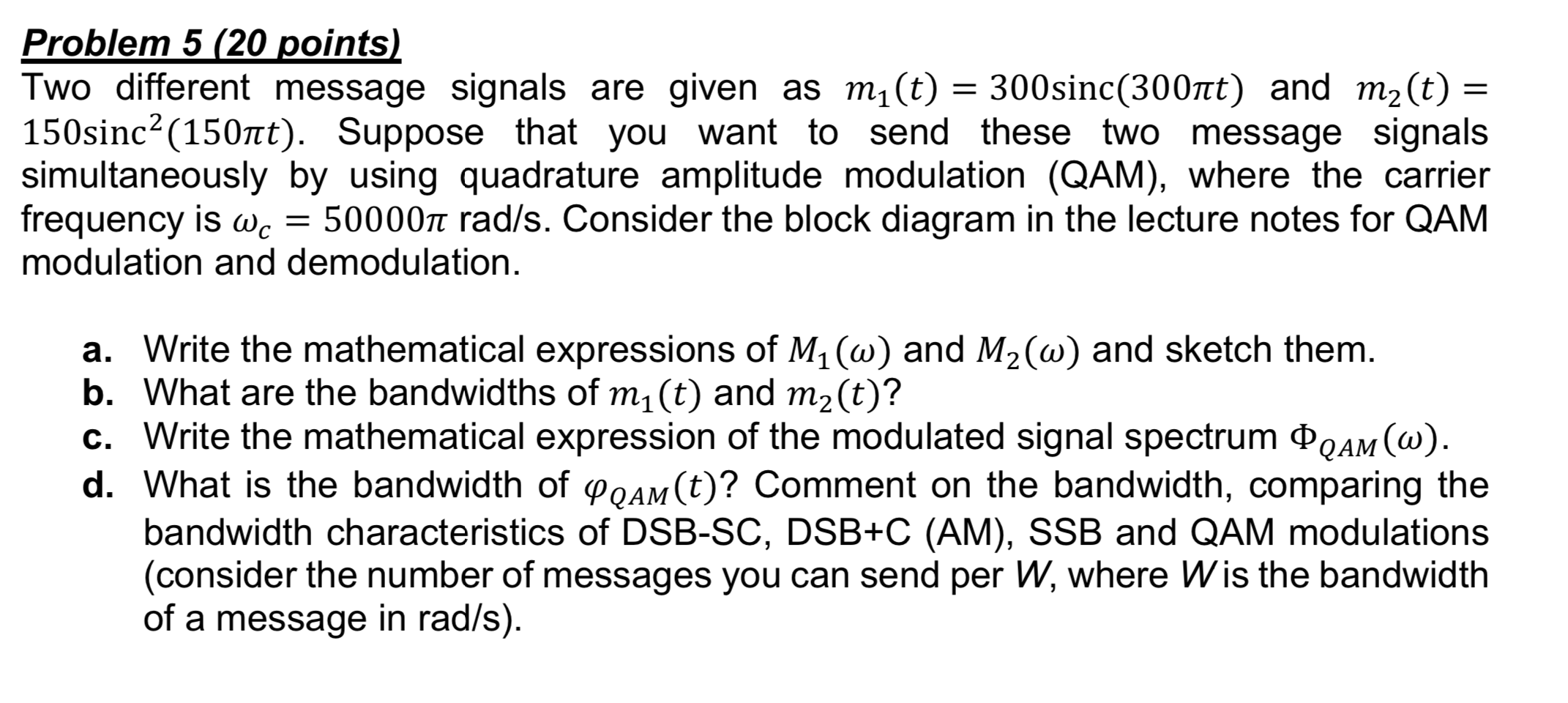 Solved Problem 5 (20 points) Two different message signals | Chegg.com