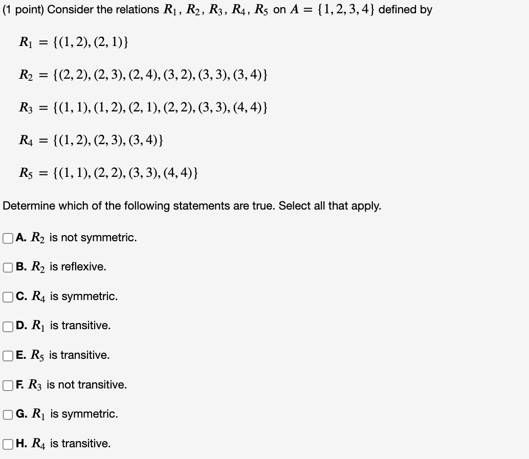 Solved (1 point) Consider the relations R1,R2,R3,R4,R5 on | Chegg.com