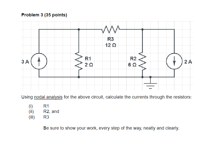 Solved Problem 3 (35 points) Using nodal analysis for the | Chegg.com