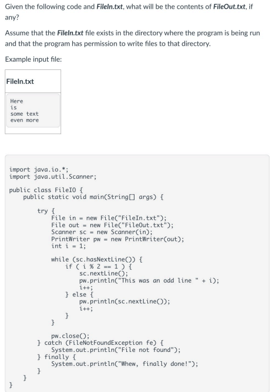 Solved Given the following code and Fileln.txt, what will be | Chegg.com
