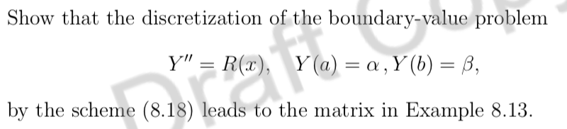 Solved Show that the discretization of the boundary-value | Chegg.com