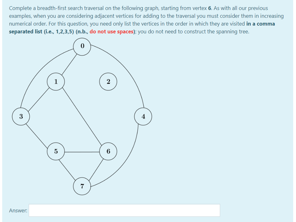 Solved Complete a breadth-first search traversal on the | Chegg.com