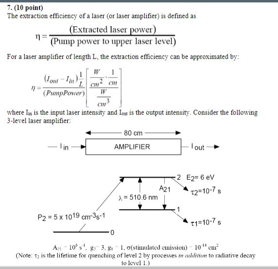 7. (10 point) The extraction efficiency of a laser | Chegg.com
