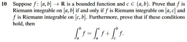 Solved 10 Suppose f: [a, b] → R is a bounded function and c | Chegg.com