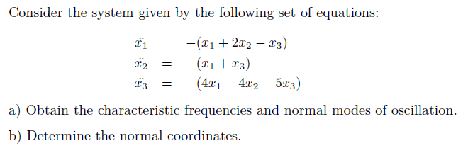 Solved Consider the system given by the following set of | Chegg.com