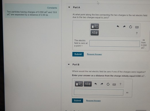 Solved Constants Part A Two particles having charges of | Chegg.com