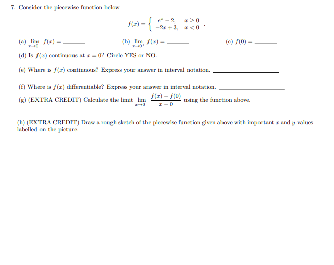 Solved 7. Consider the piecewise function below | Chegg.com