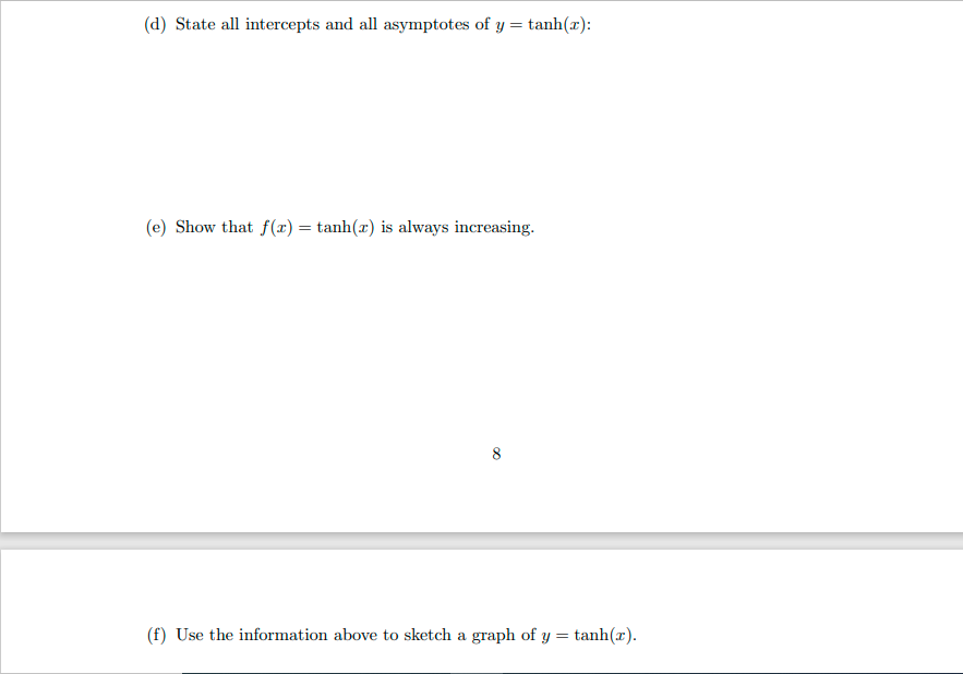 Solved 4. Use the definition tanh(x)=ex+e−xex−e−x to answer | Chegg.com