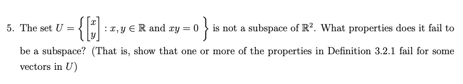 Solved Def 3.2.1: Subspaces of Rn A subset W of the vector | Chegg.com