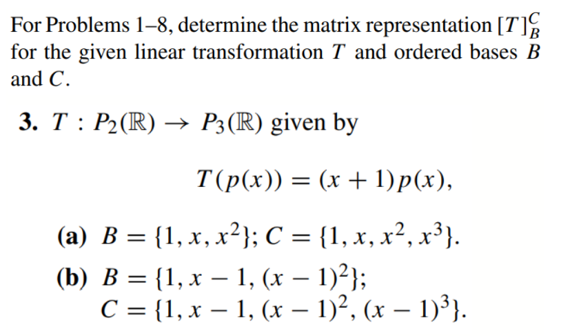 Solved For Problems 1-8, determine the matrix representation | Chegg.com