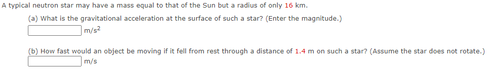 Solved typical neutron star may have a mass equal to that of | Chegg.com
