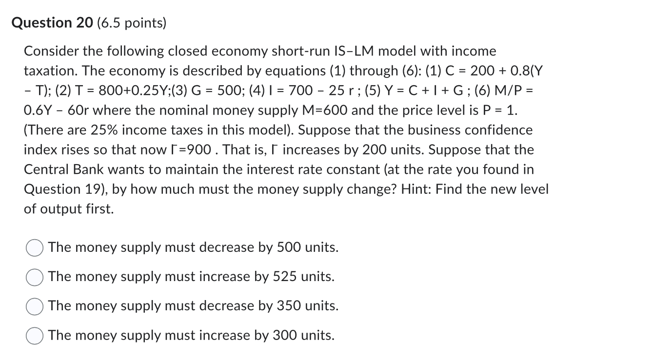 Solved Question 20 (6.5 ﻿points)Consider the following | Chegg.com