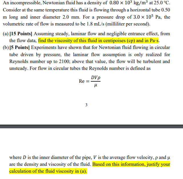 Solved An incompressible, Newtonian fluid has a density of | Chegg.com