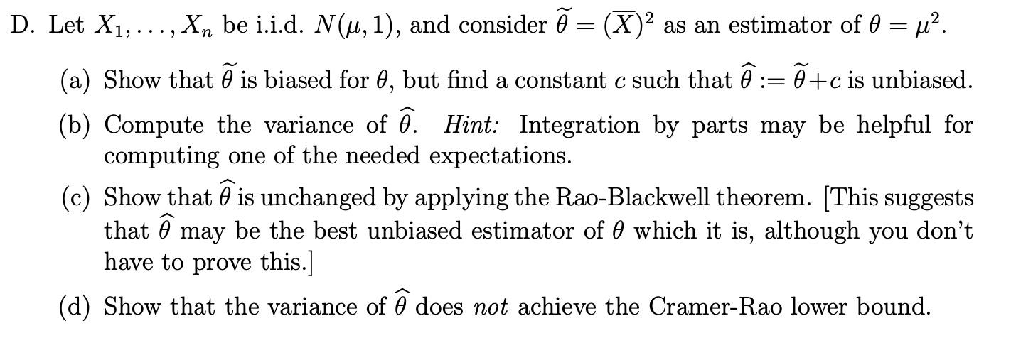 Solved = ។ = D. Let X1, ..., Xn be i.i.d. N(u, 1), and | Chegg.com