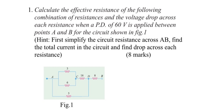 Solved 1. Calculate the effective resistance of the | Chegg.com