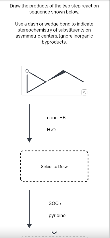 Solved Draw the products of the two step reaction sequence | Chegg.com