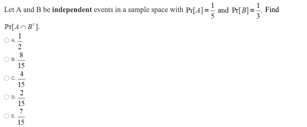 Solved Let A and B be independent events in a sample space | Chegg.com