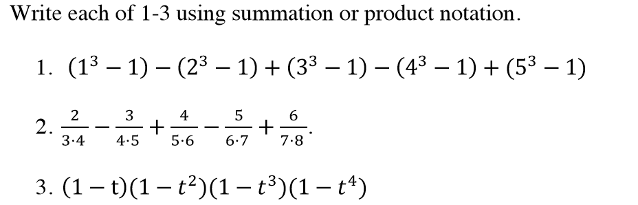 Solved Write each of 1-3 using summation or product notation | Chegg.com