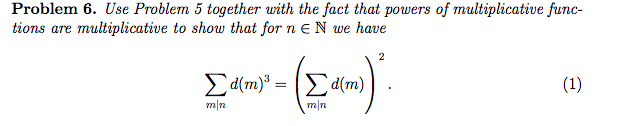 Solved Problem 5. Let f be a multiplicative function and g | Chegg.com