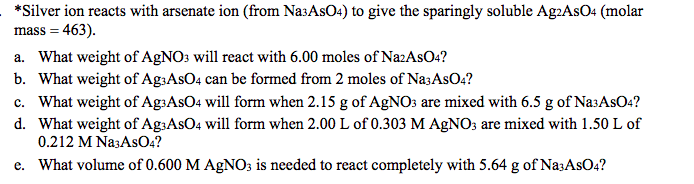 Solved *Silver ion reacts with arsenate ion (from Na3AsO4) | Chegg.com