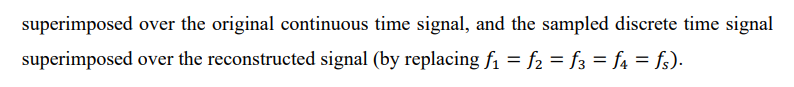 Solved Consider a continuous time domain signal: | Chegg.com Solved Consider a continuous time domain signal: | Chegg.com