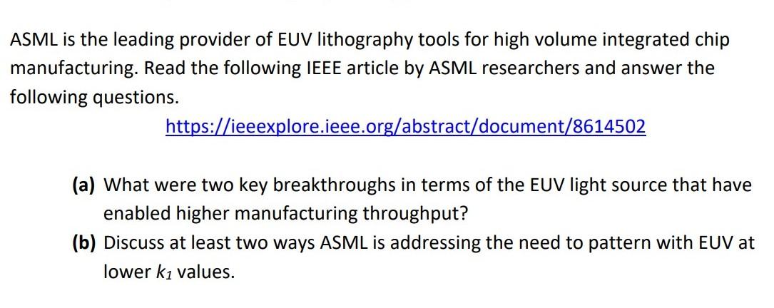 Solved ASML is the leading provider of EUV lithography tools | Chegg.com