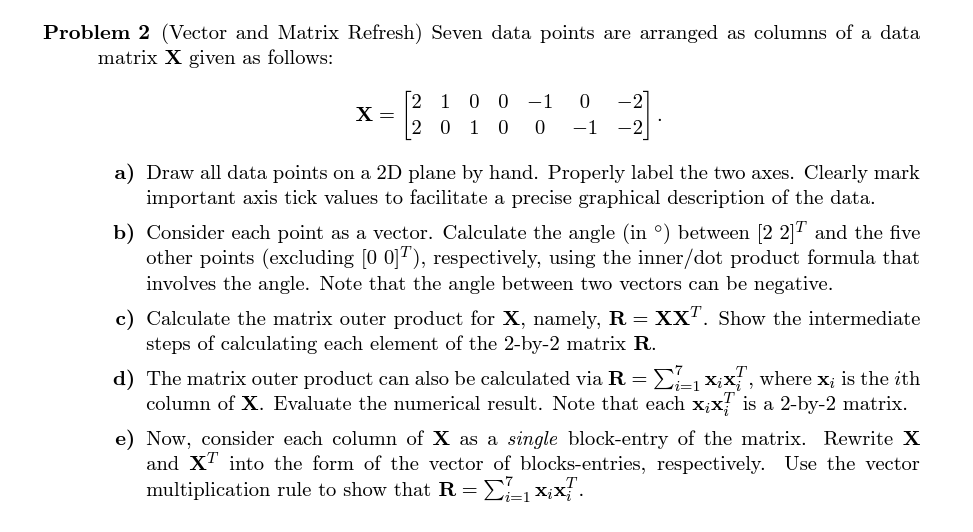 Solved Problem 2 (Vector and Matrix Refresh) Seven data | Chegg.com