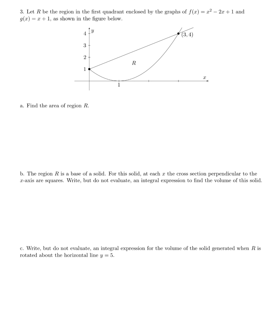 Solved 3. Let R be the region in the first quadrant enclosed | Chegg.com