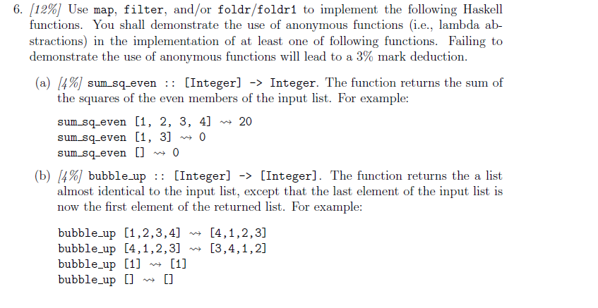 Solved 6. (12%) Use map, filter, and/or foldr/foldr1 to | Chegg.com