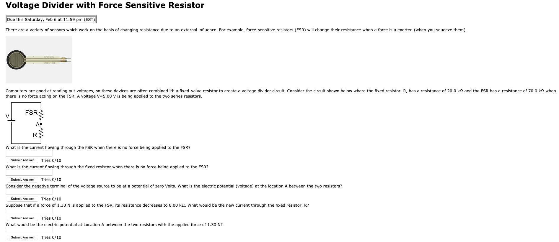 Solved Voltage Divider with Force Sensitive Resistor Due | Chegg.com