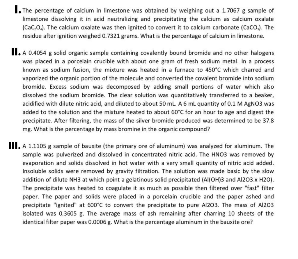 Solved 1 The Percentage Of Calcium In Limestone Was