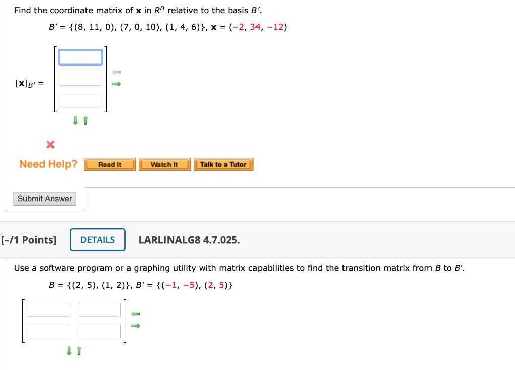 Solved Find the coordinate matrix of x in Rh relative to the | Chegg.com