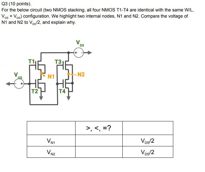 Solved Q3 (10 points) For the below circuit (two NMOS | Chegg.com