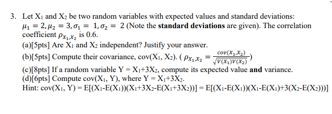 Solved 3. Let X, and X, be two random variables with | Chegg.com