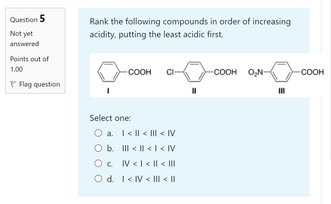 Solved Question 1 Arrange the following compounds in order | Chegg.com