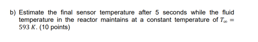 Solved A temperature sensor is going to be installed inside | Chegg.com