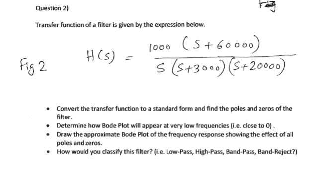 Solved Transfer function of a filter is given by the | Chegg.com
