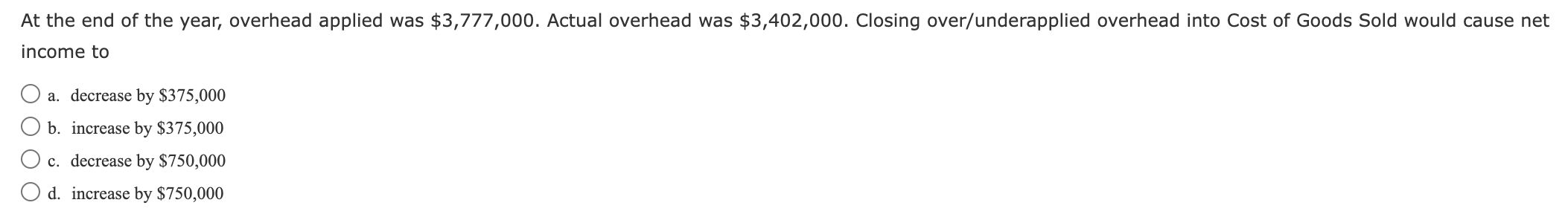 Solved At the end of the year, overhead applied was | Chegg.com