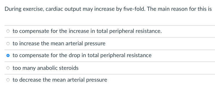 Solved During exercise, cardiac output may increase by | Chegg.com