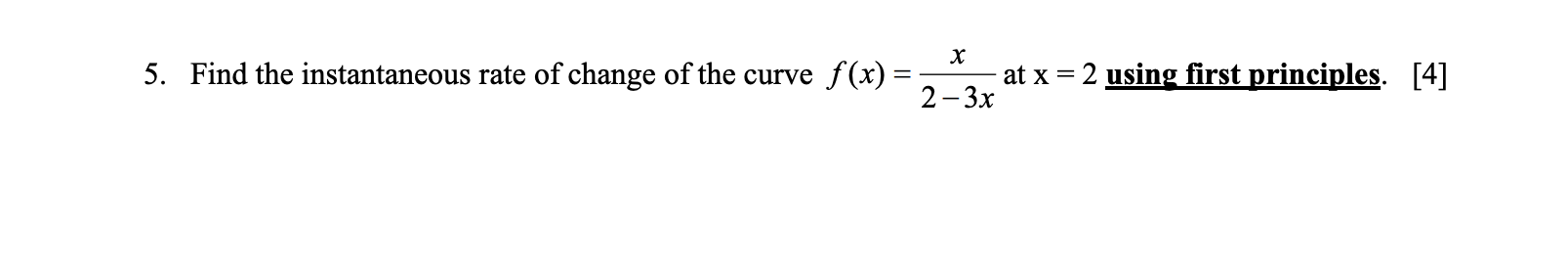 Solved 5. Find the instantaneous rate of change of the curve | Chegg.com