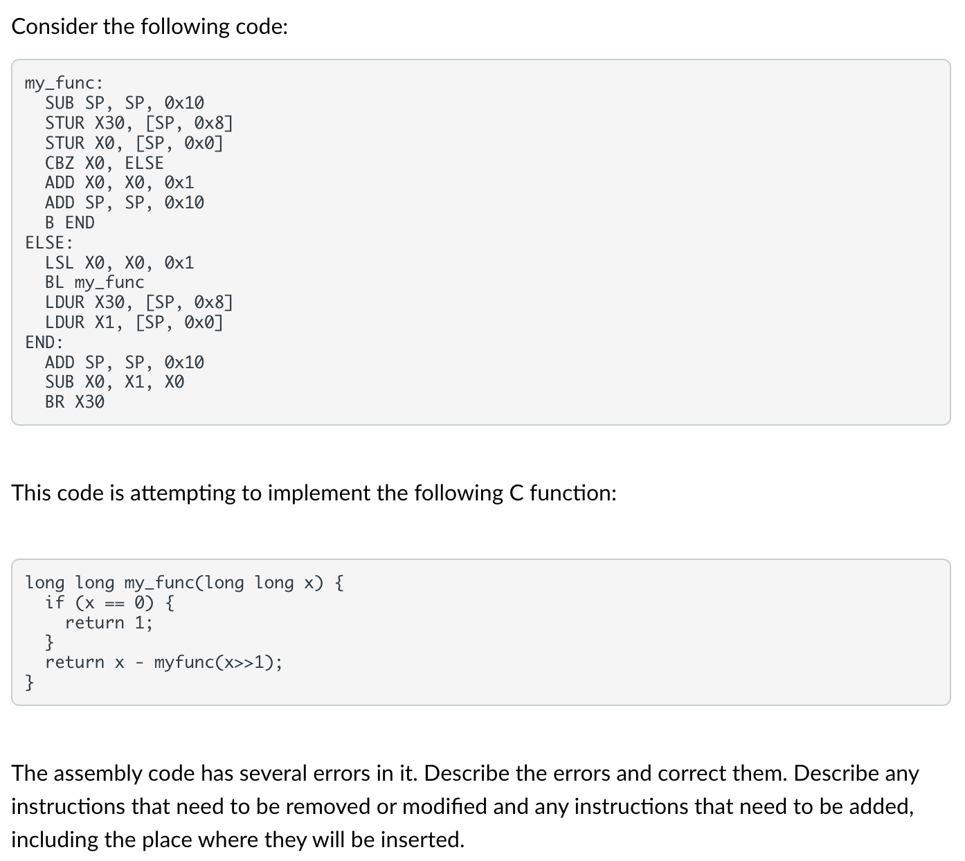 Solved Consider the following code: my_func: SUB SP, SP, | Chegg.com