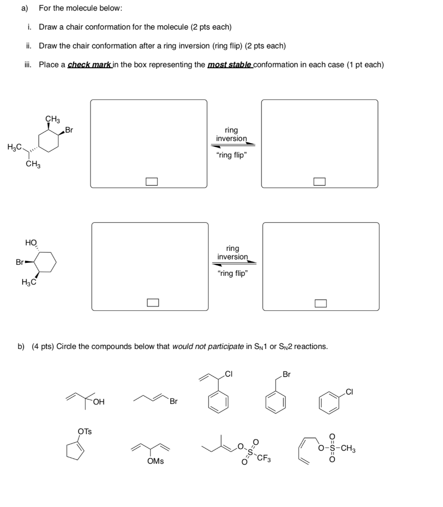 Solved a) For the molecule below: i. Draw a chair | Chegg.com
