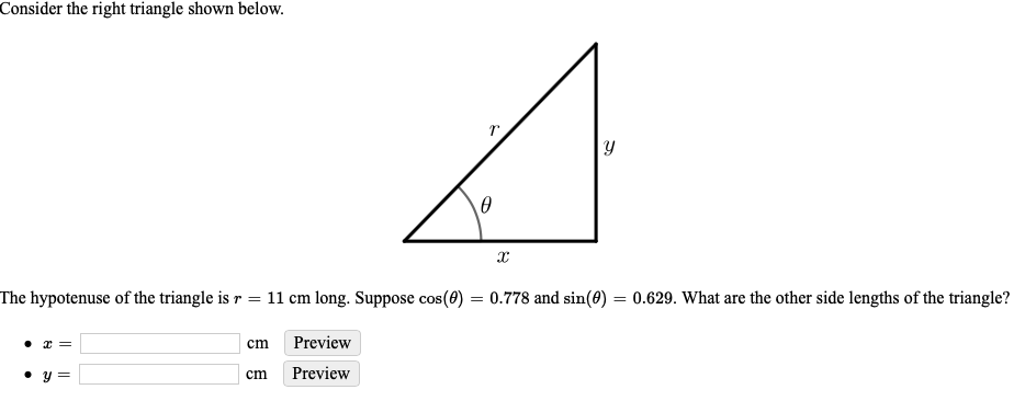 Solved Consider the right triangle shown below. The | Chegg.com Solved Consider the right triangle shown below. The | Chegg.com