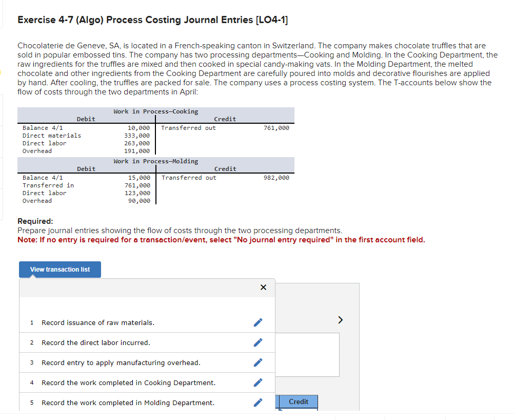 Solved Exercise 4-7 (Algo) Process Costing Journal Entries | Chegg.com