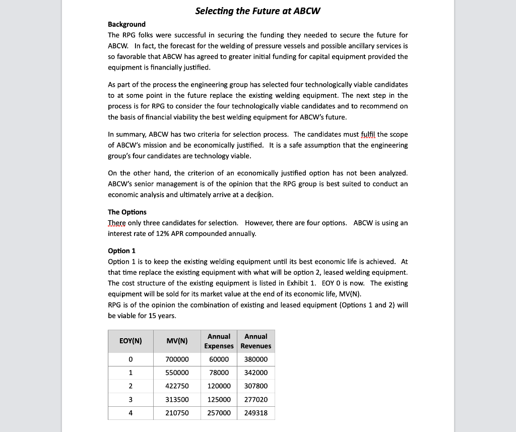 Selecting the Future At ABCW The RPG folks were | Chegg.com