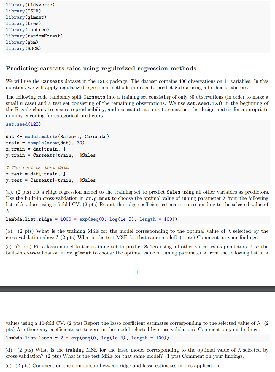 Solved library(tidyverse) library (ISLR) library (glmnet) | Chegg.com
