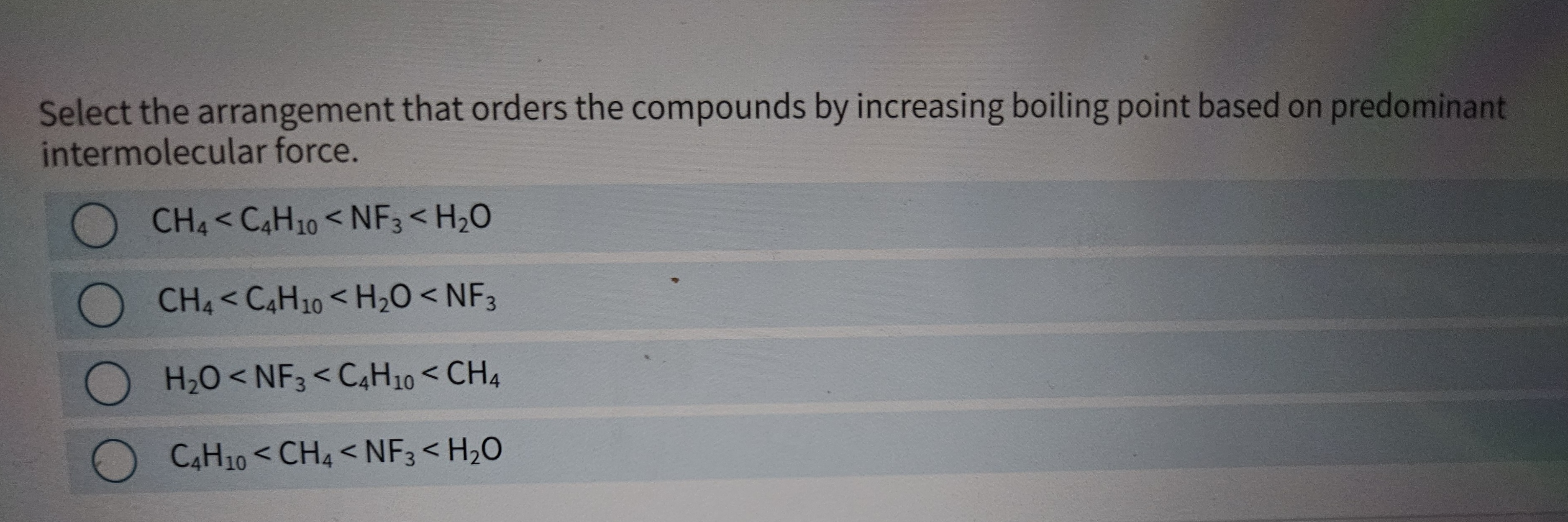 Solved Select the arrangement that orders the compounds by | Chegg.com