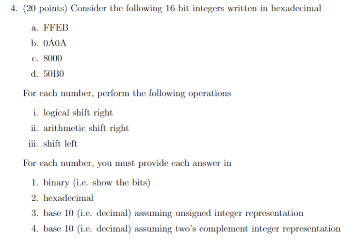 Solved 4. (20 points) Consider the following 16-bit integers | Chegg.com